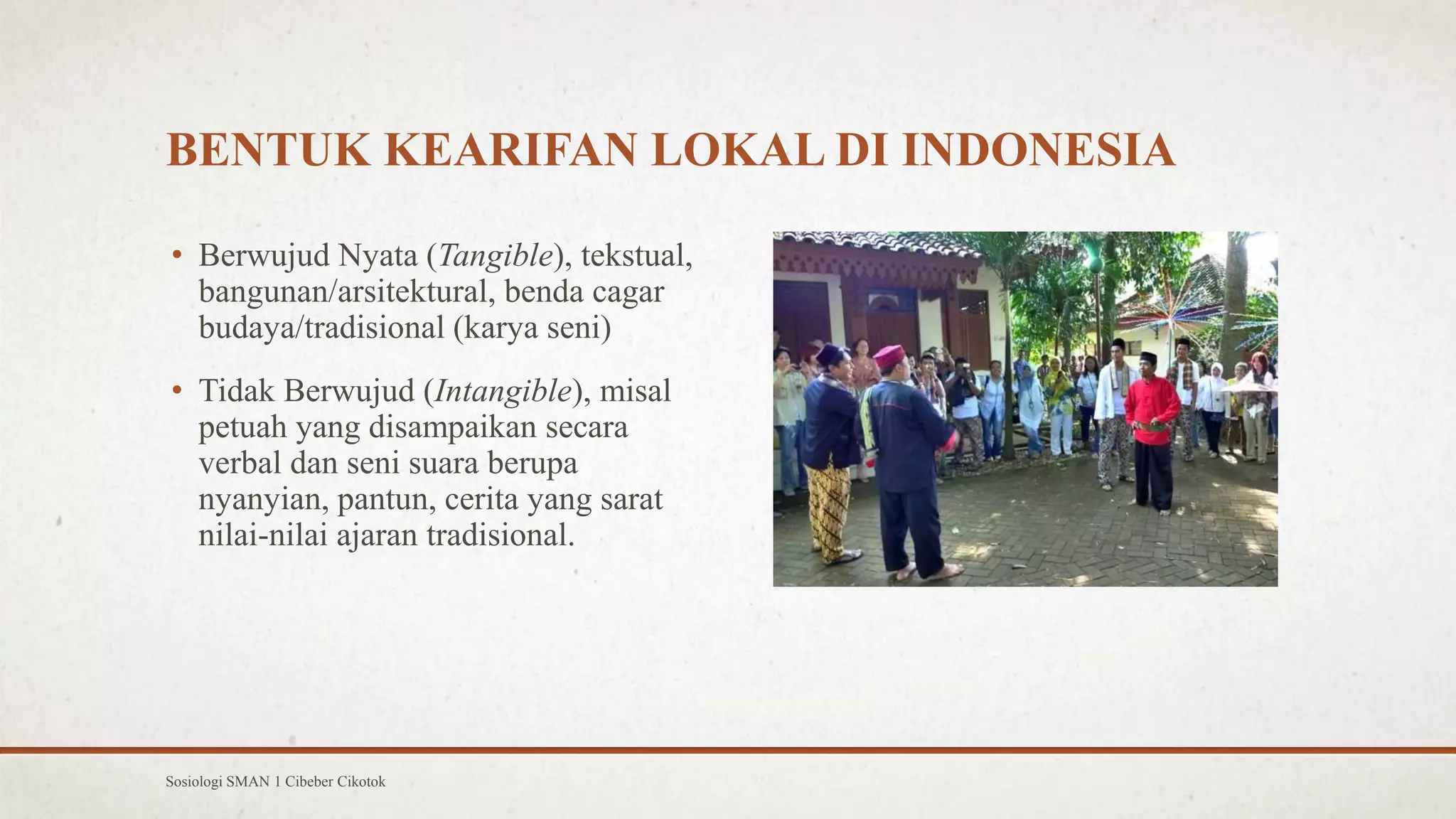 PPT Materi Sosiologi Kelas XII. Kearifan Lokal dan Pemberdayaan ...