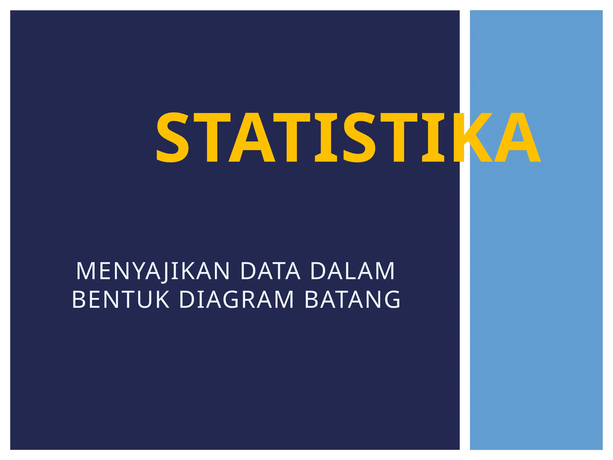 PPT MATERI STATISTIKA (DIAGRAM BATANG).pptx