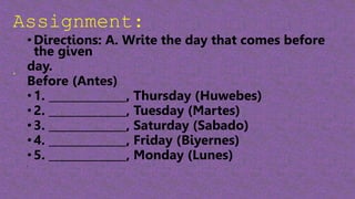 MATH DAYS OF THE WEEK FOR GRADE ONE PUPILS | PPTX