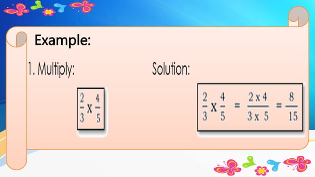 PPT MATH 5 Q1 MULTIPLIES A FRACTION AND A WHOLE NUMBER AND ANOTHER FRACTION.pptx | Desserts and ...
