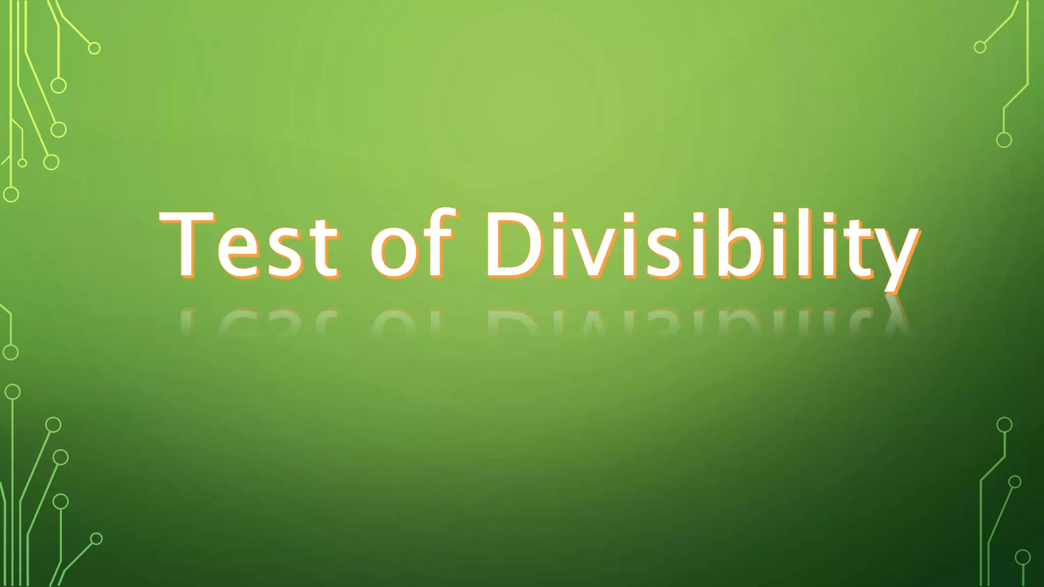 Test of Divisibility | PPTX