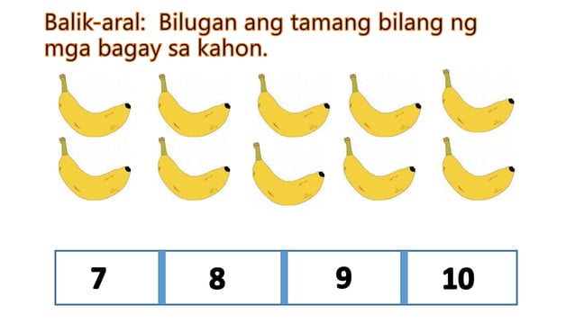 PPT_MATH_Q1_W2_D1-5_Nakikilala ang mga Bilang mula 11 Hanggang 20.pptx