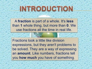 fractions introduction | PPTX
