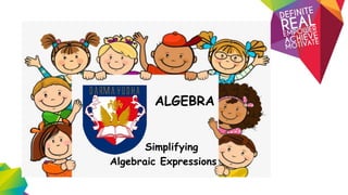 PPT Maths Algebra - Simplifying Algebraic Expressions.pdf