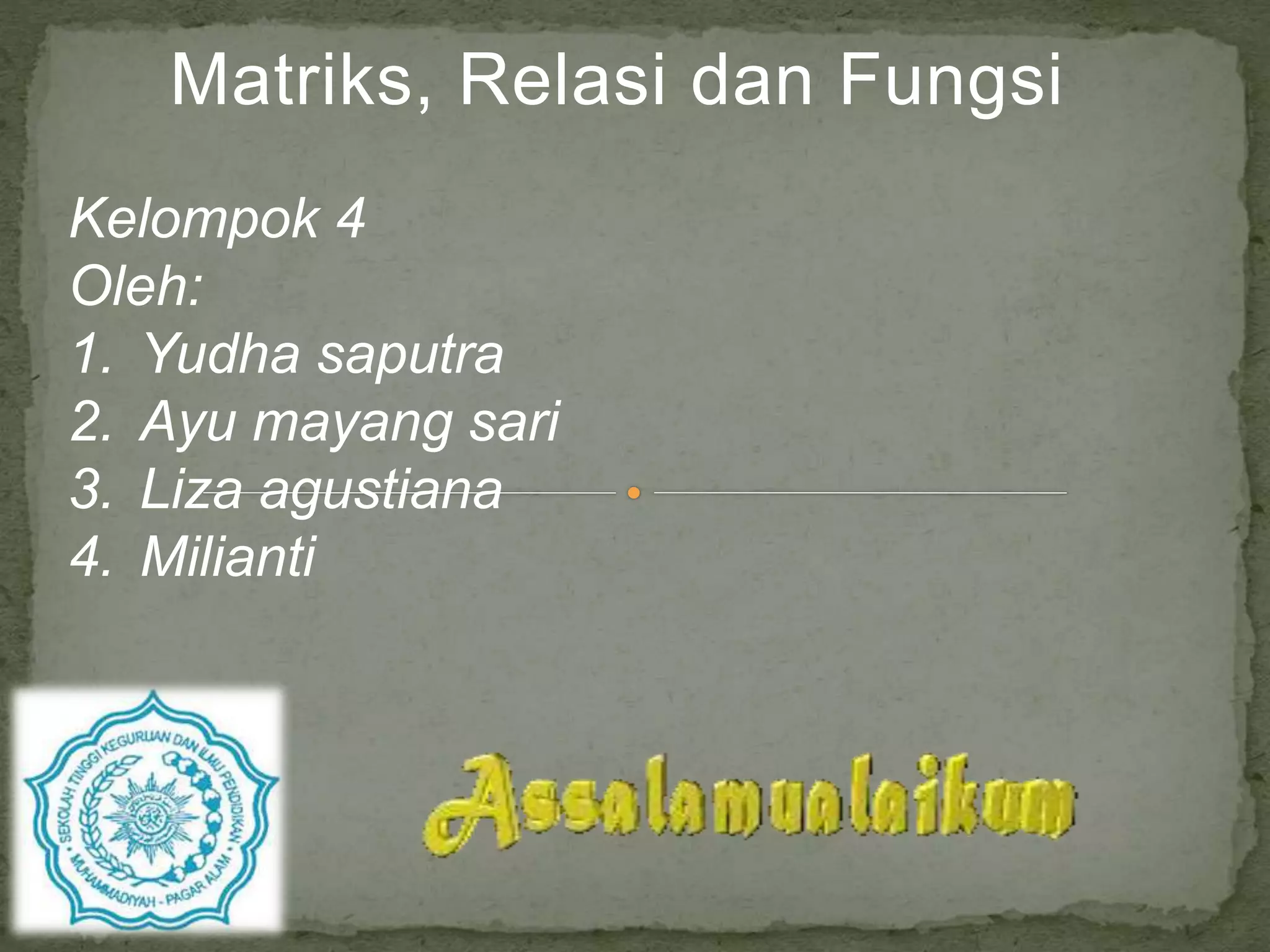 matriks, relasi, fungsi | PPT