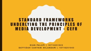 Standard Frameworks Underlying the Principles of Media Development ...
