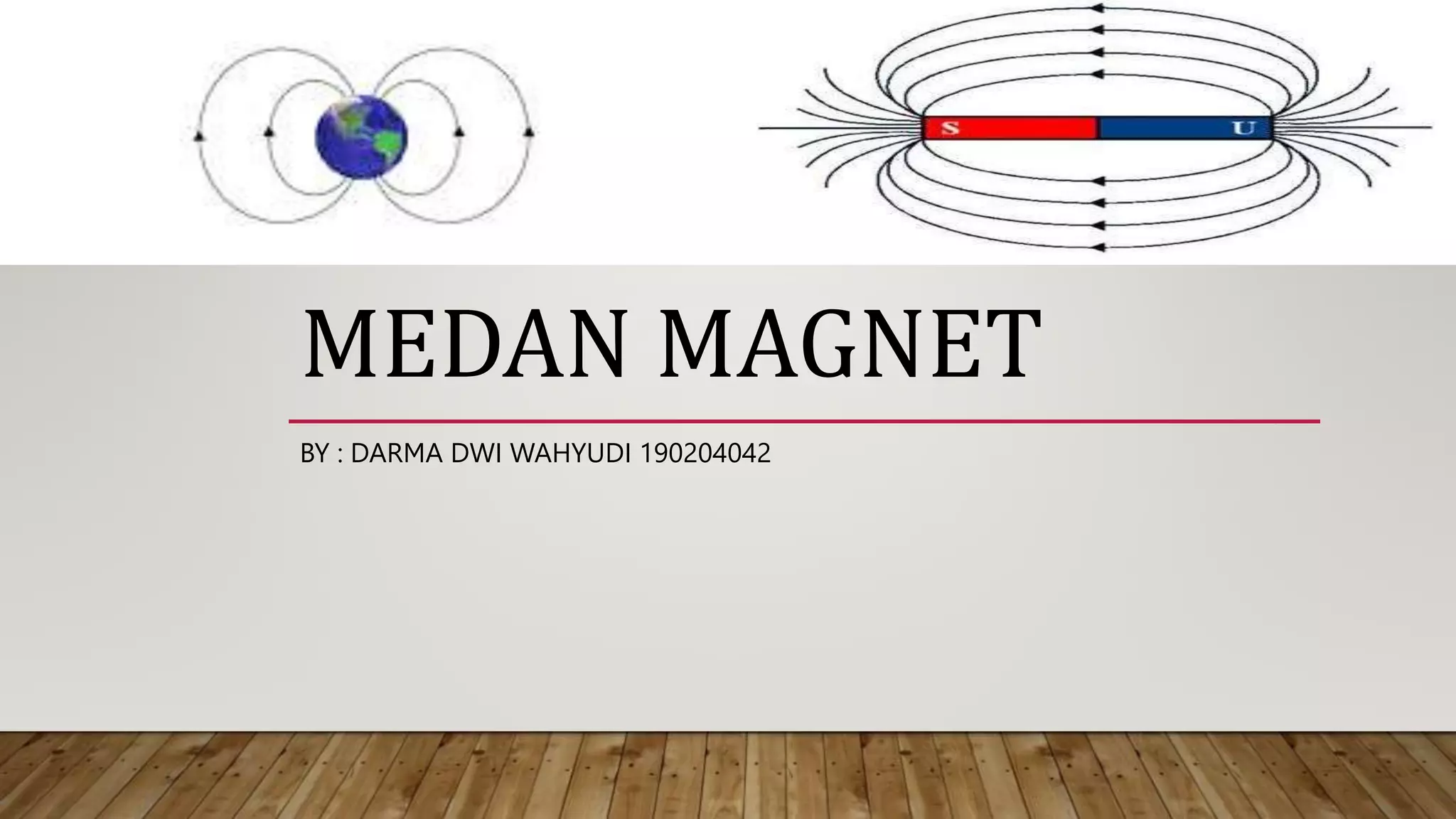PPT MEDAN_MAGNET.pptx