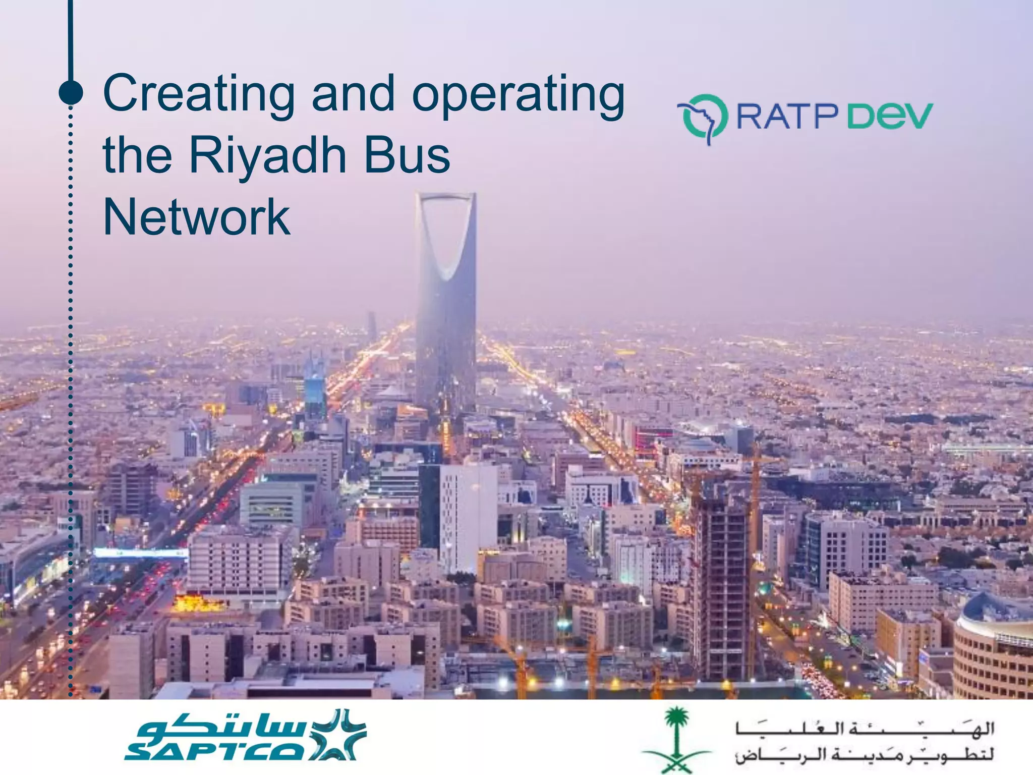 Creating and operating the Riyadh Bus Network | PDF | Rail Travel ...