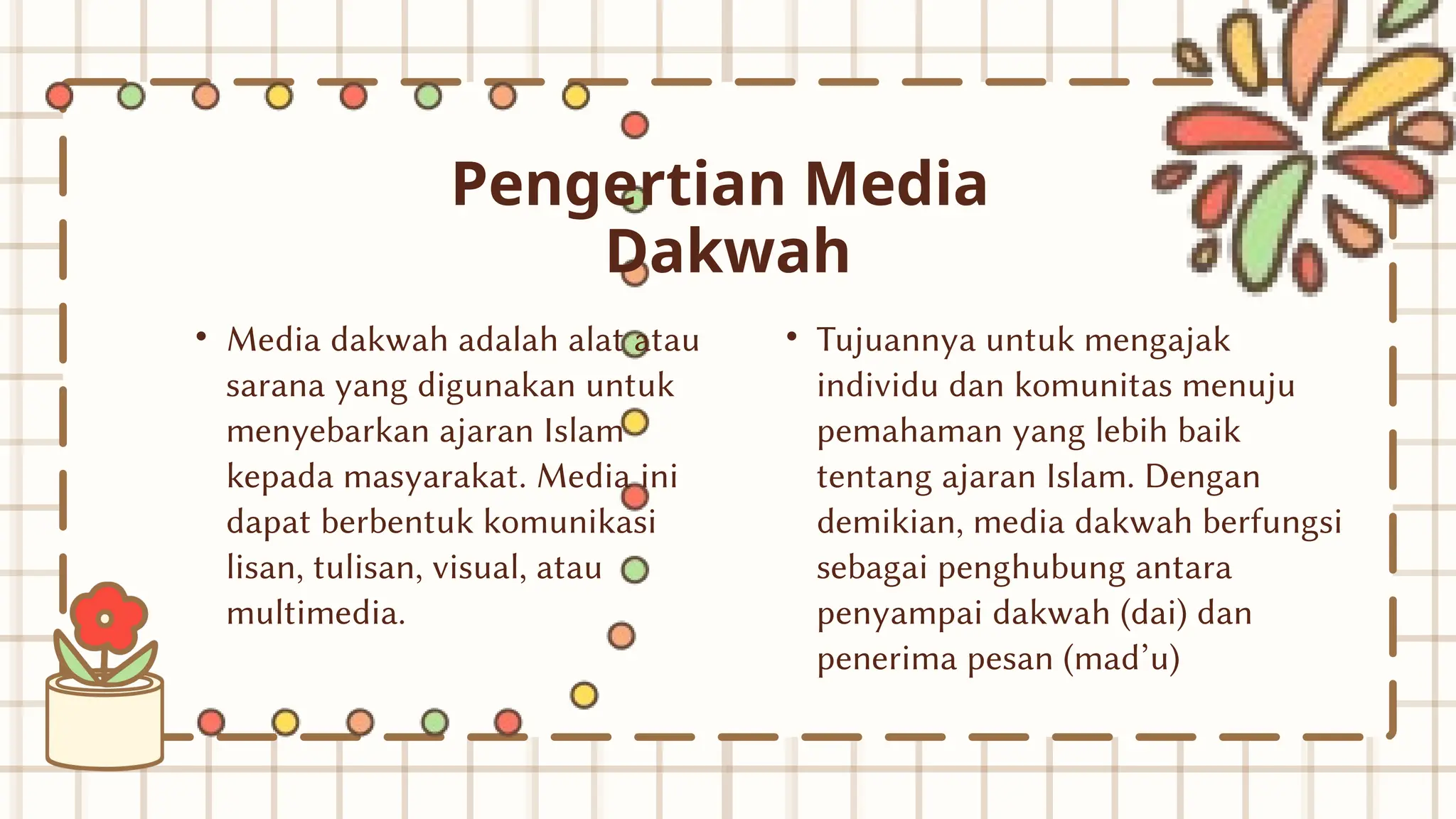PPT Media Dakwah mata kuliah semester 07 | PPTX