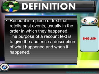 Ppt media pembelajaran recount text | PPTX