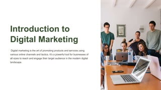 digital marketing , introduction of digital marketing | PPTX