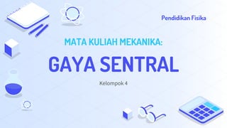 mekanika gaya sentral mekanika fisika se | PPTX