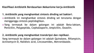 Ppt mekanisme kerja antibiotik | PPTX