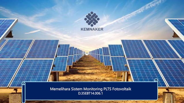 PPT Memelihara Sistem Monitoring PLTS Fotovoltaik.pptx