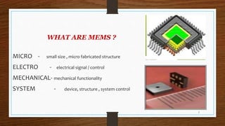 An introduction to mems technology | PPTX