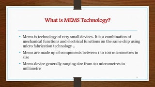 An introduction to mems technology | PPTX