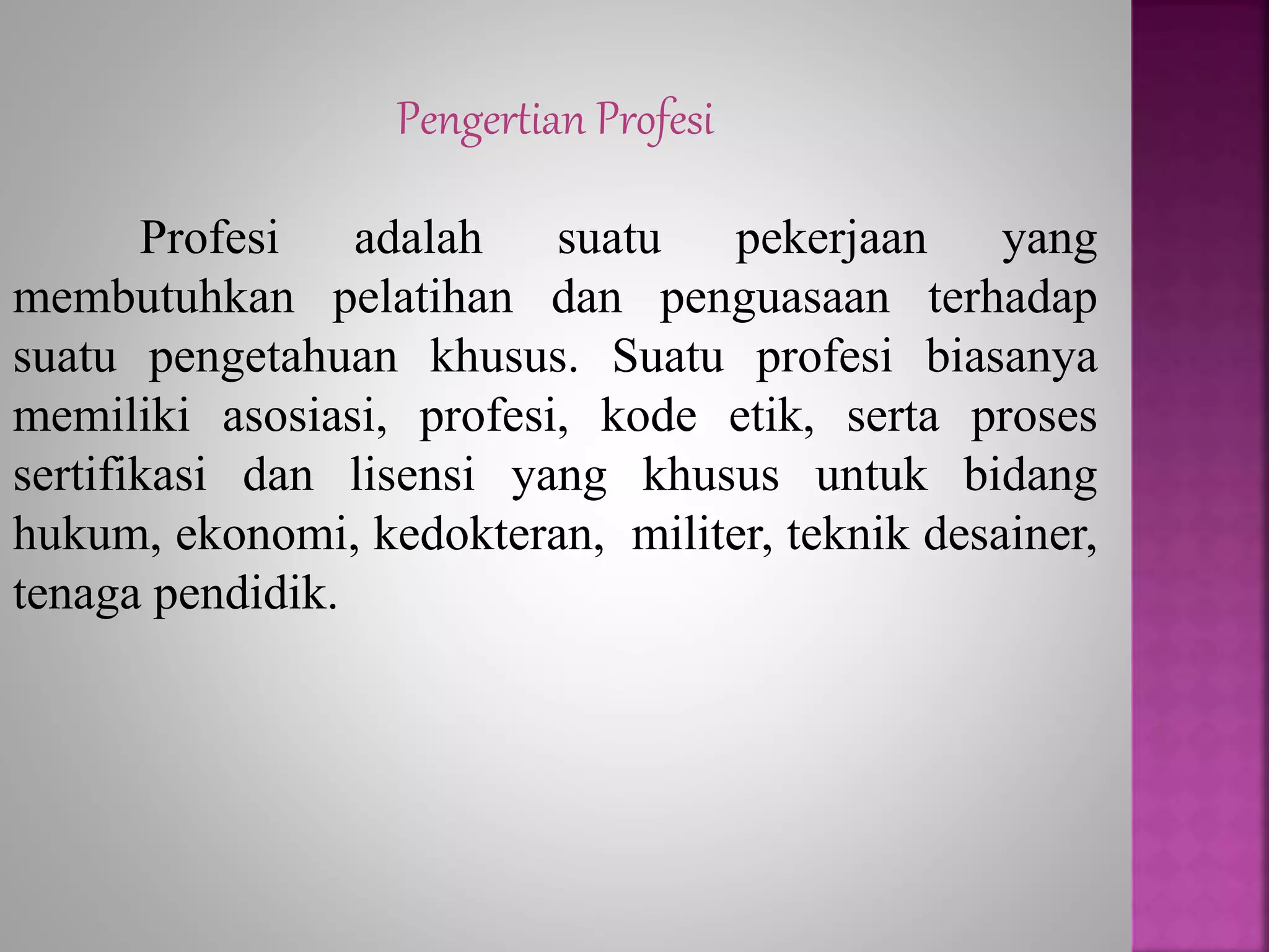Ppt mengenal jenis jenis profesi | PPTX