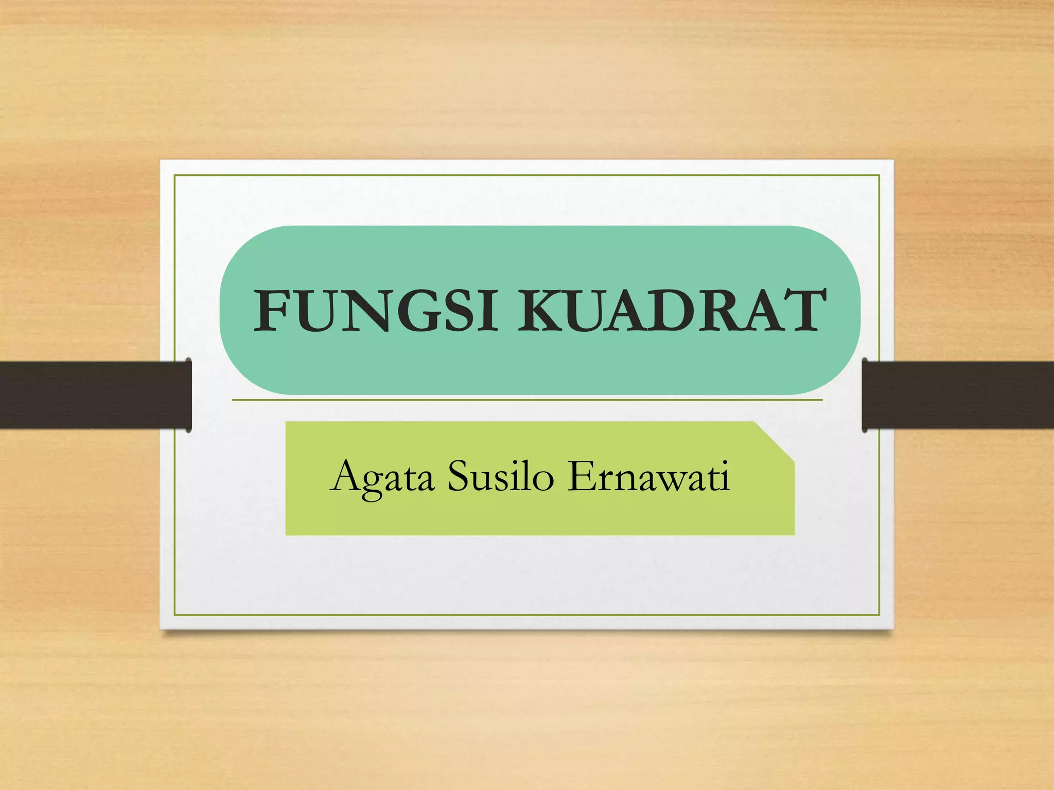 ppt menggambar fungsi kuadrat.ppt