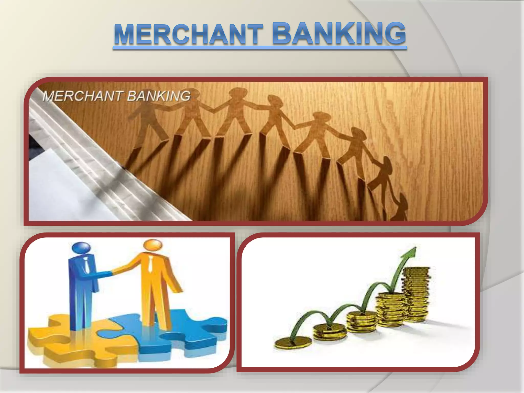 Ppt merchant bank | PPT