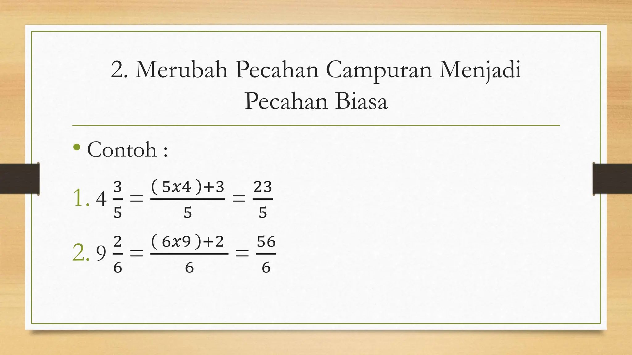 PPT Cara Merubah Pecahan (Materi Matematika SDKelas 5).pptx