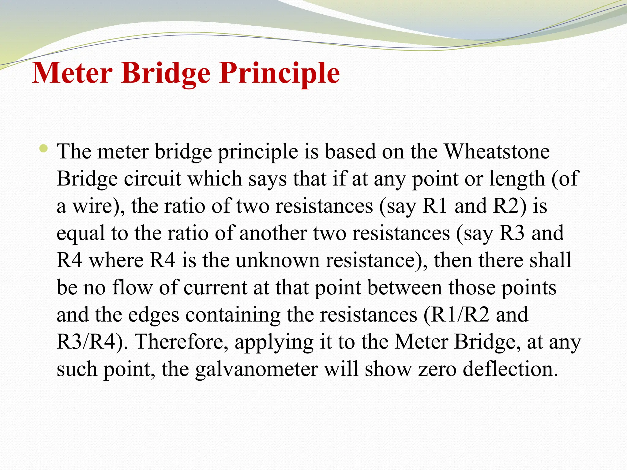 Current Electricity- Meter bridge Construction | PPTX