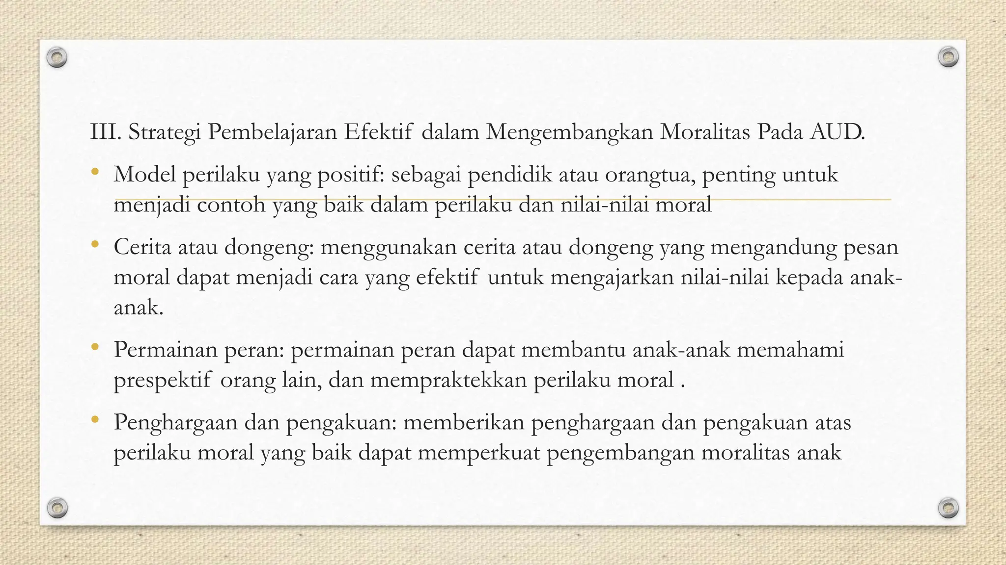 PPT METODE DAN PENDEKATAN PENGEMBANGAN MORAL PADA AUD.pptx