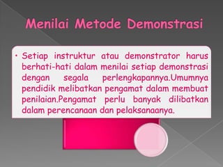 Ppt metode demonstrasi | PPTX