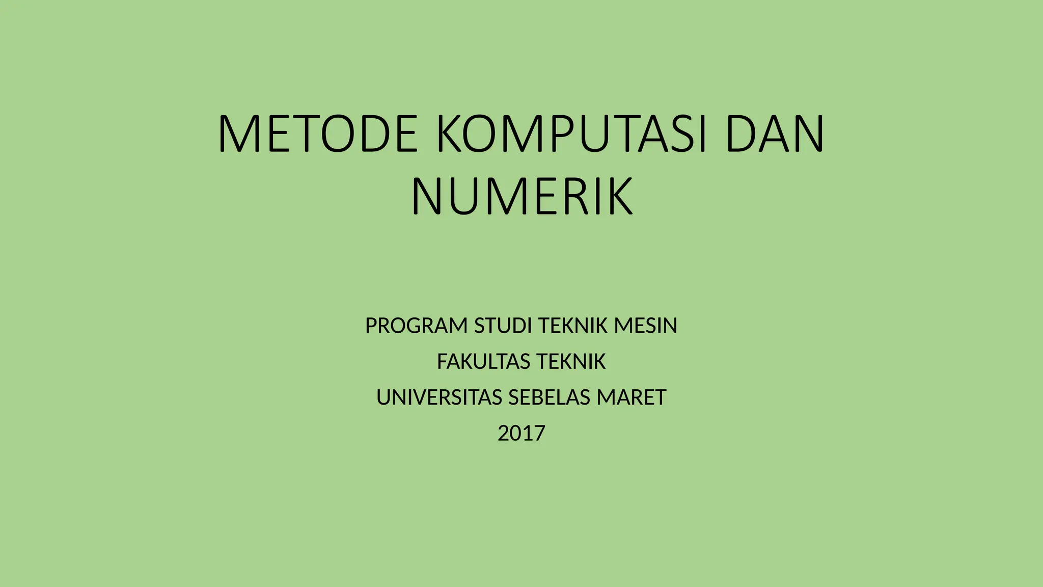 PPT Metode Komputasi dan Numerik 2020.pptx