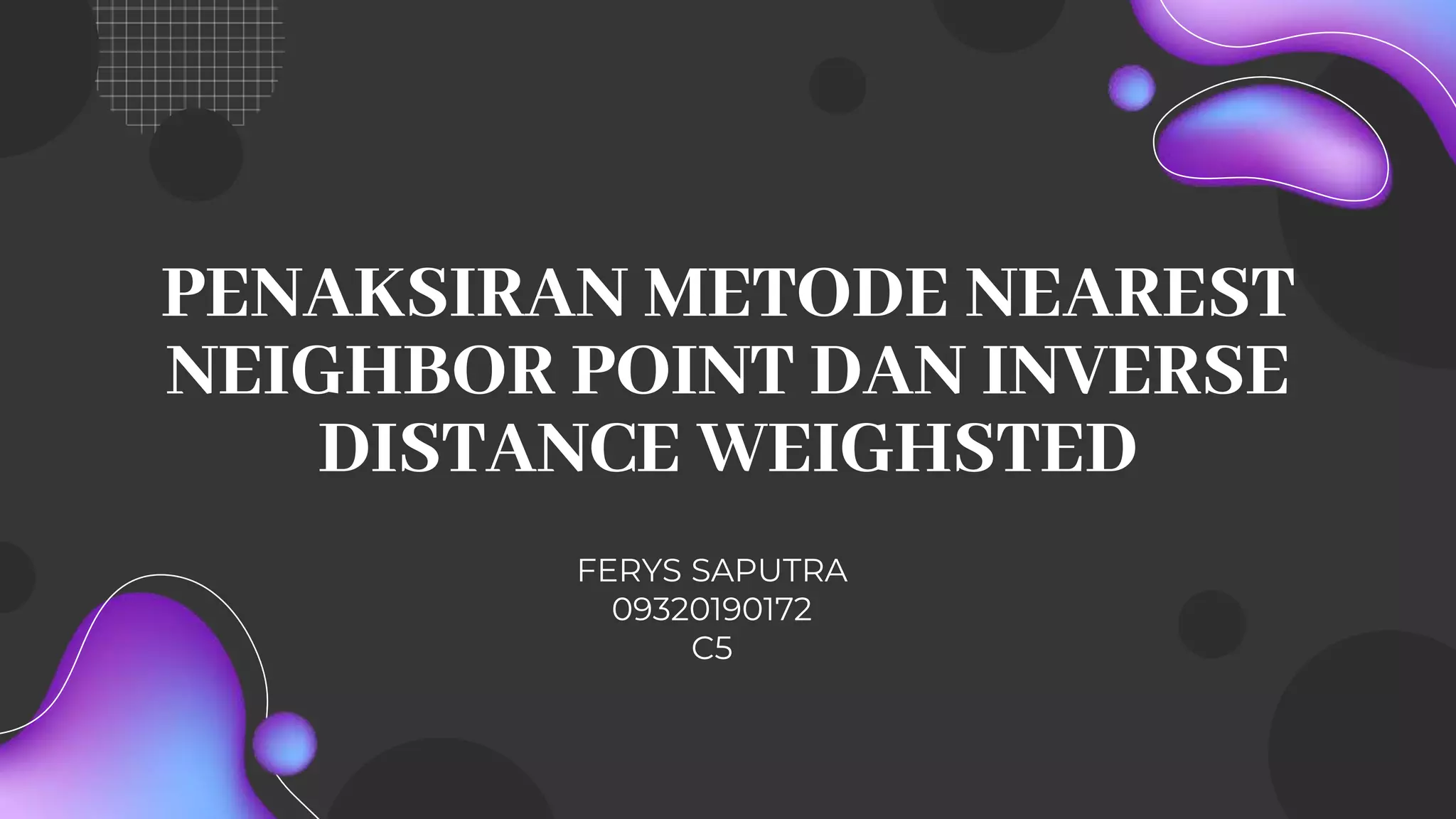 Ppt metode nearest neighbor point dan inverse distance weighted ferys ...