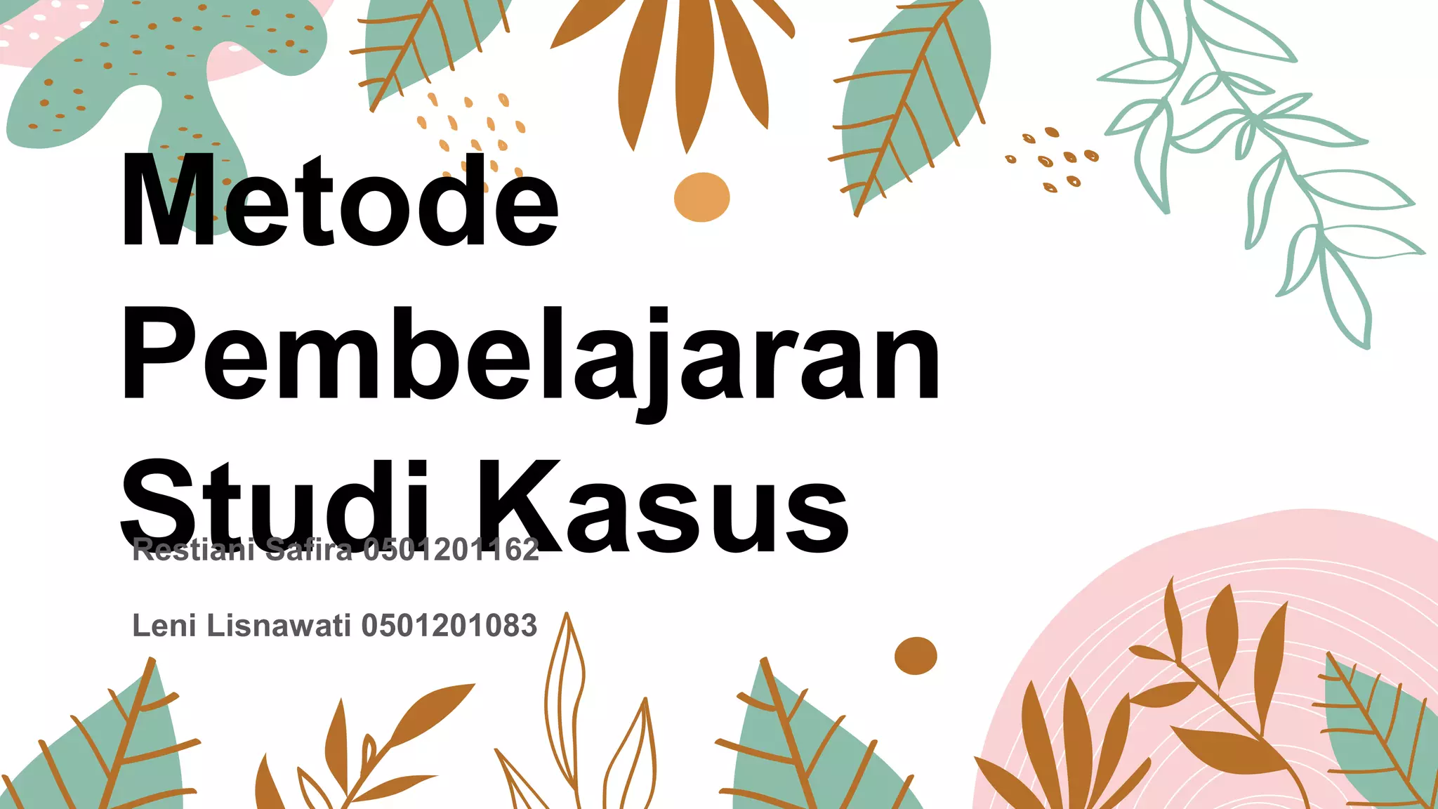 ppt_metode pembelajaran studi kasus.pptx