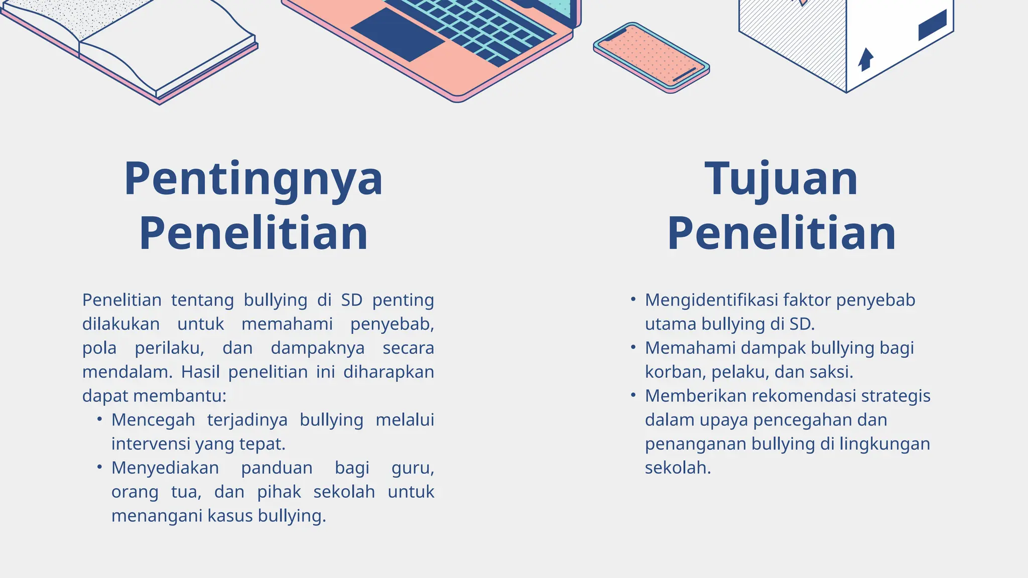 PPT Metode penelitian studi kasus dalam mengungkap masalah bullying di ...