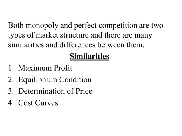 Monopoly Vs Perfect Competition | PPTX