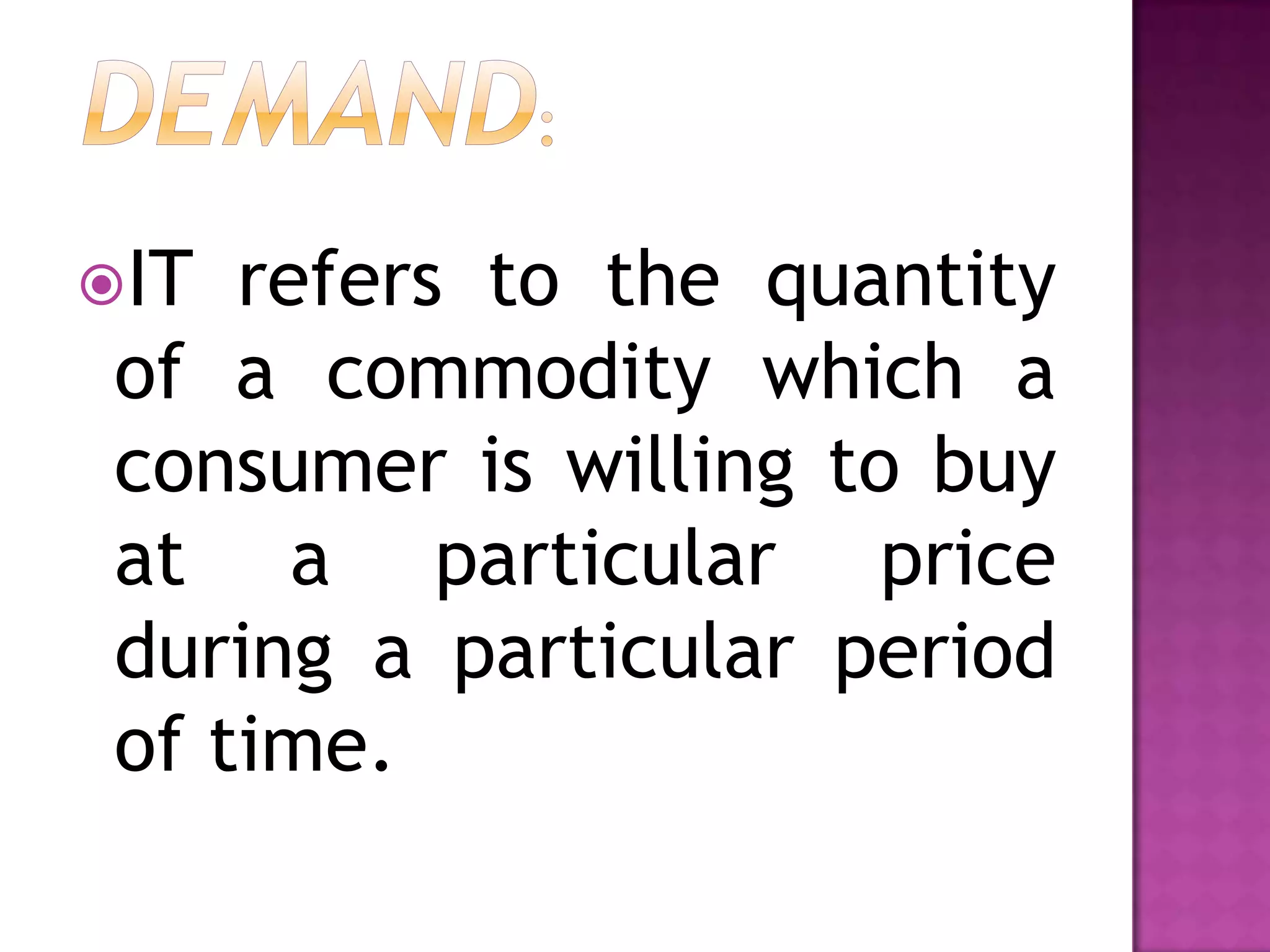 DEMAND ,TYPES AND IT'S FUNCTIONS | PPTX