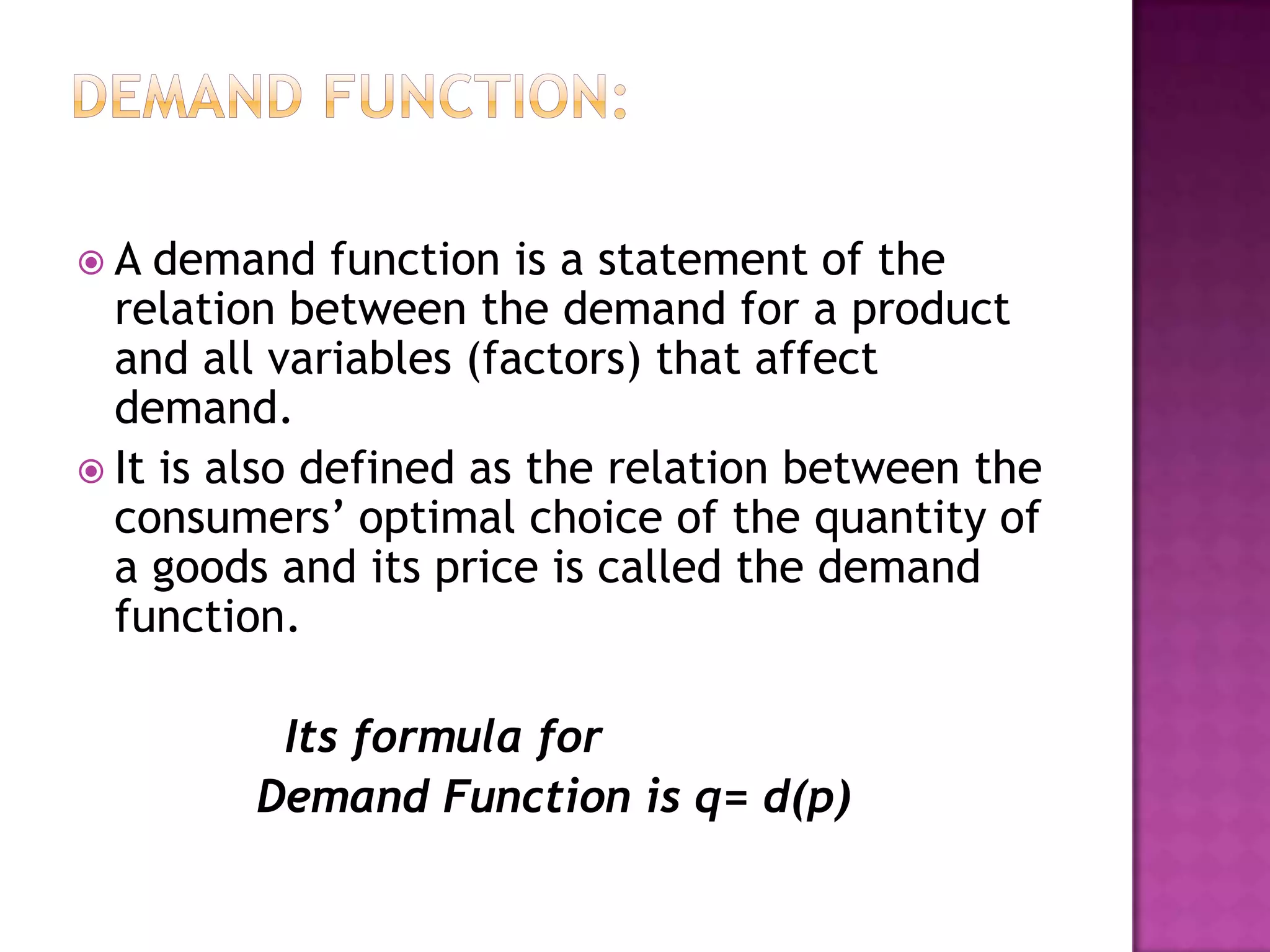 DEMAND ,TYPES AND IT'S FUNCTIONS | PPTX