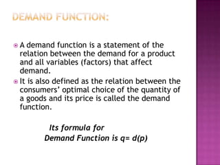 DEMAND ,TYPES AND IT'S FUNCTIONS | PPTX