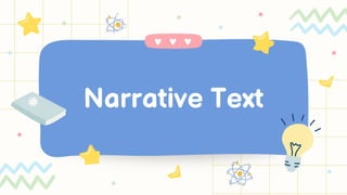 ppt narrative text and generic structure.pptx | Books and Literature