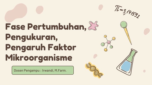 PPT MIKROBIOLOGI pengertian mikrobiologi KLPK 3.pptx