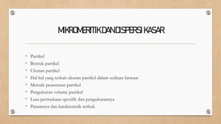 Ppt Mikromeritik.pptx