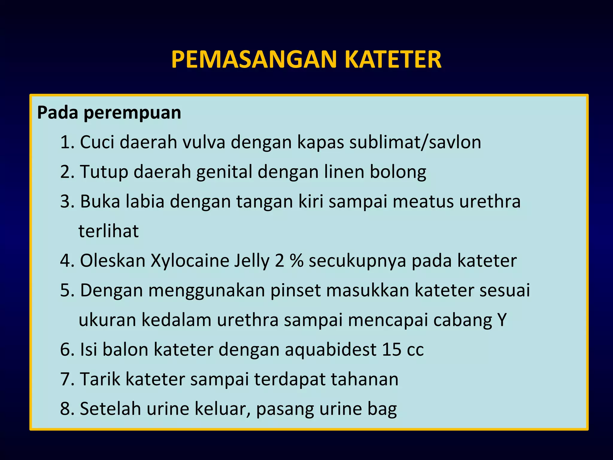 Prosedur pemasangan kateter slideshare | PPT