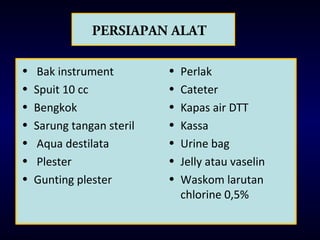 Prosedur pemasangan kateter slideshare | PPT