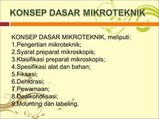 Mikroteknik BAB 1 Pengertian, Syarat, dan Macam preparat_dewi | PPT