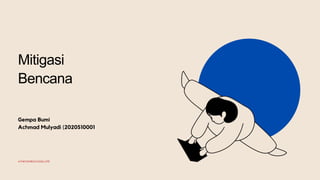 PPT Mitigasi Bencana Gempa (2).pptx