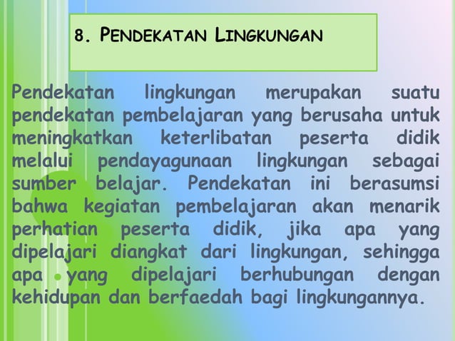 Ppt pendekatan-pendekatan dalam manajemen kelas | PPTX