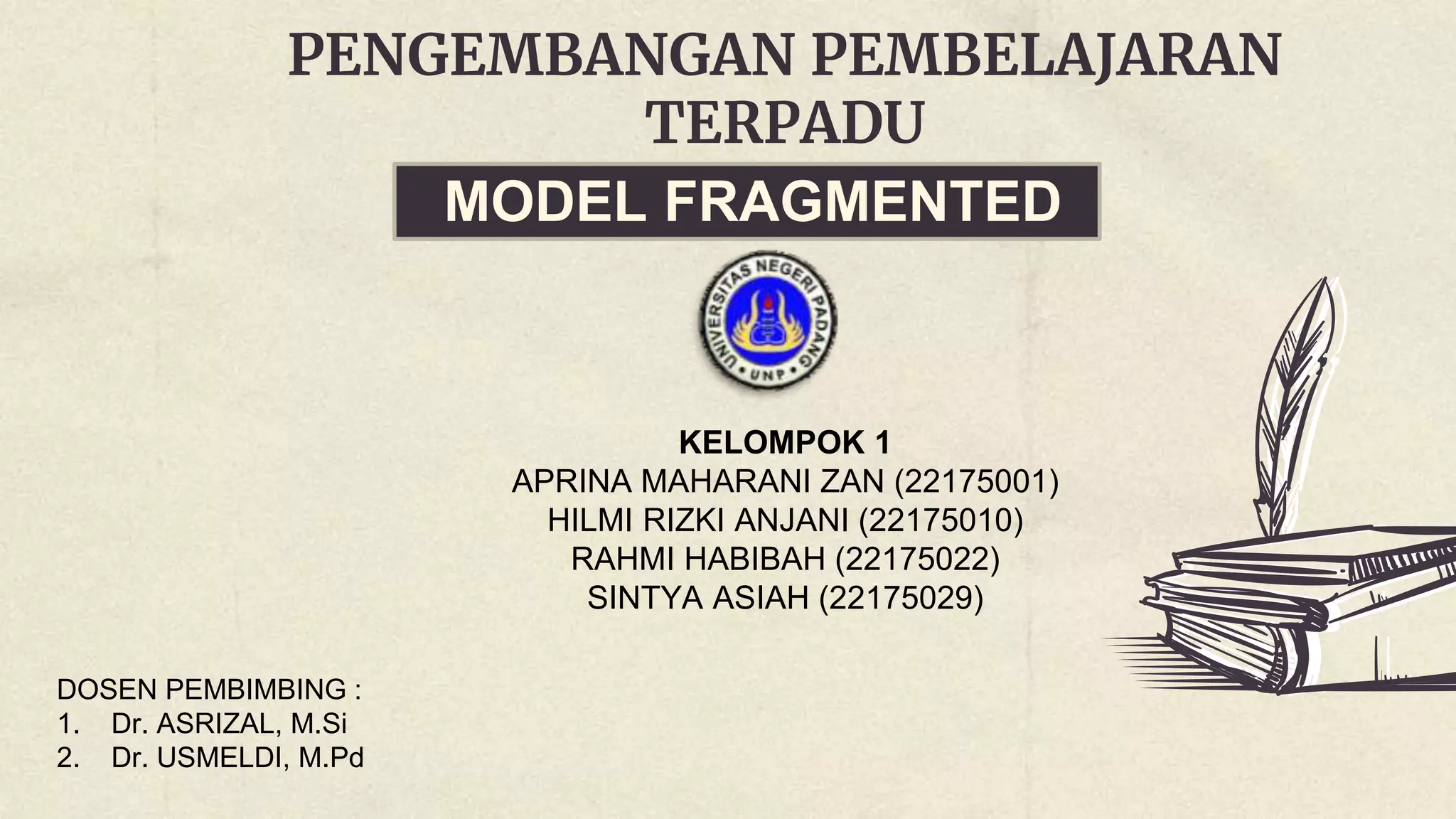 PPT MODEL FRAGMENTED_KELOMPOK 1.pptx