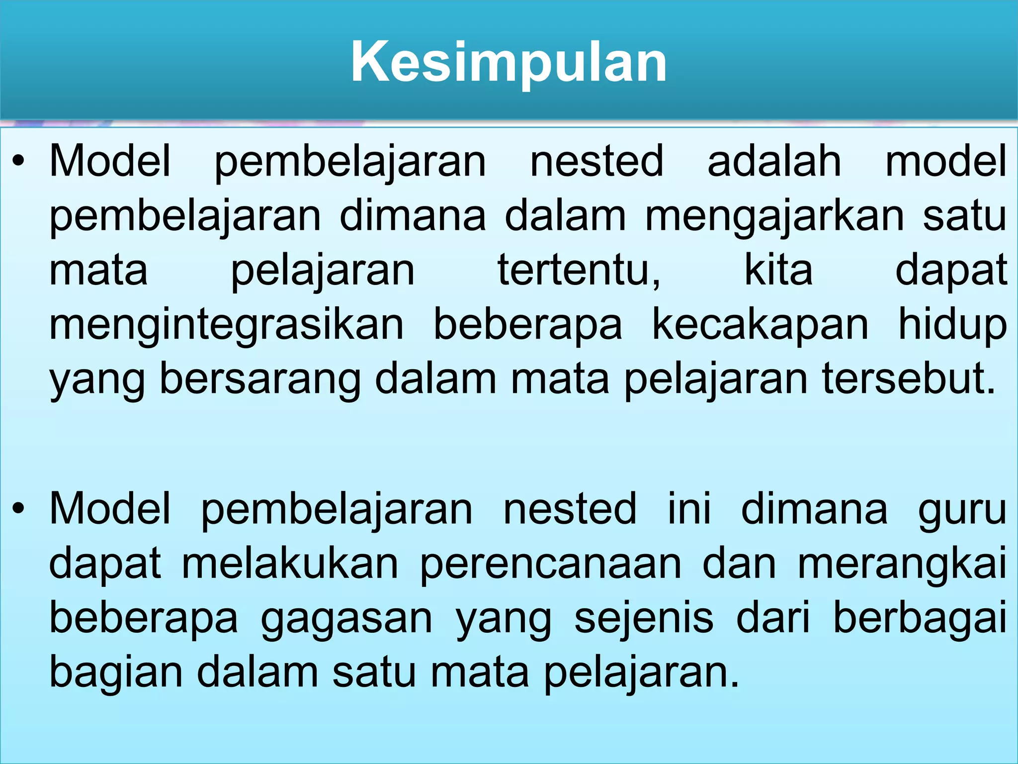 Ppt pembelajaran terpadu tipe nested | PPTX