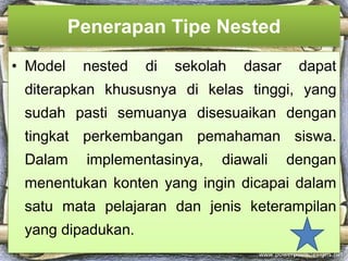 Ppt pembelajaran terpadu tipe nested | PPTX
