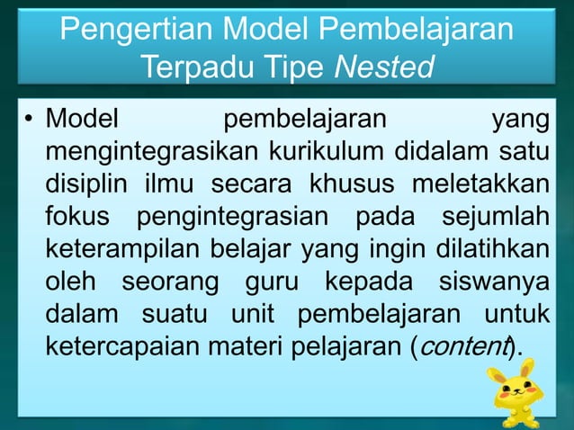 Ppt pembelajaran terpadu tipe nested | PPTX