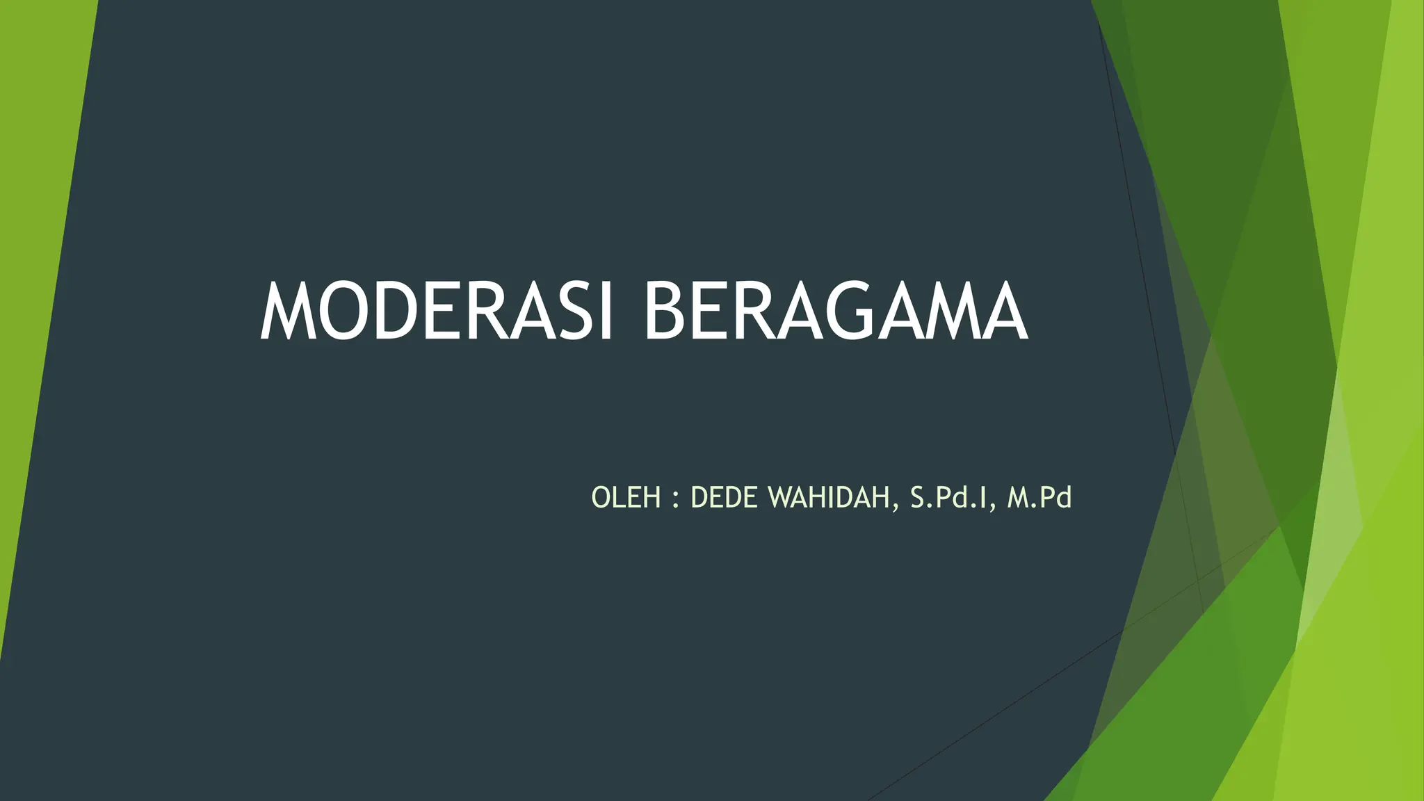 PPT MODERASI BERAGAMA PADA JAMAN SEKARANG | PPT