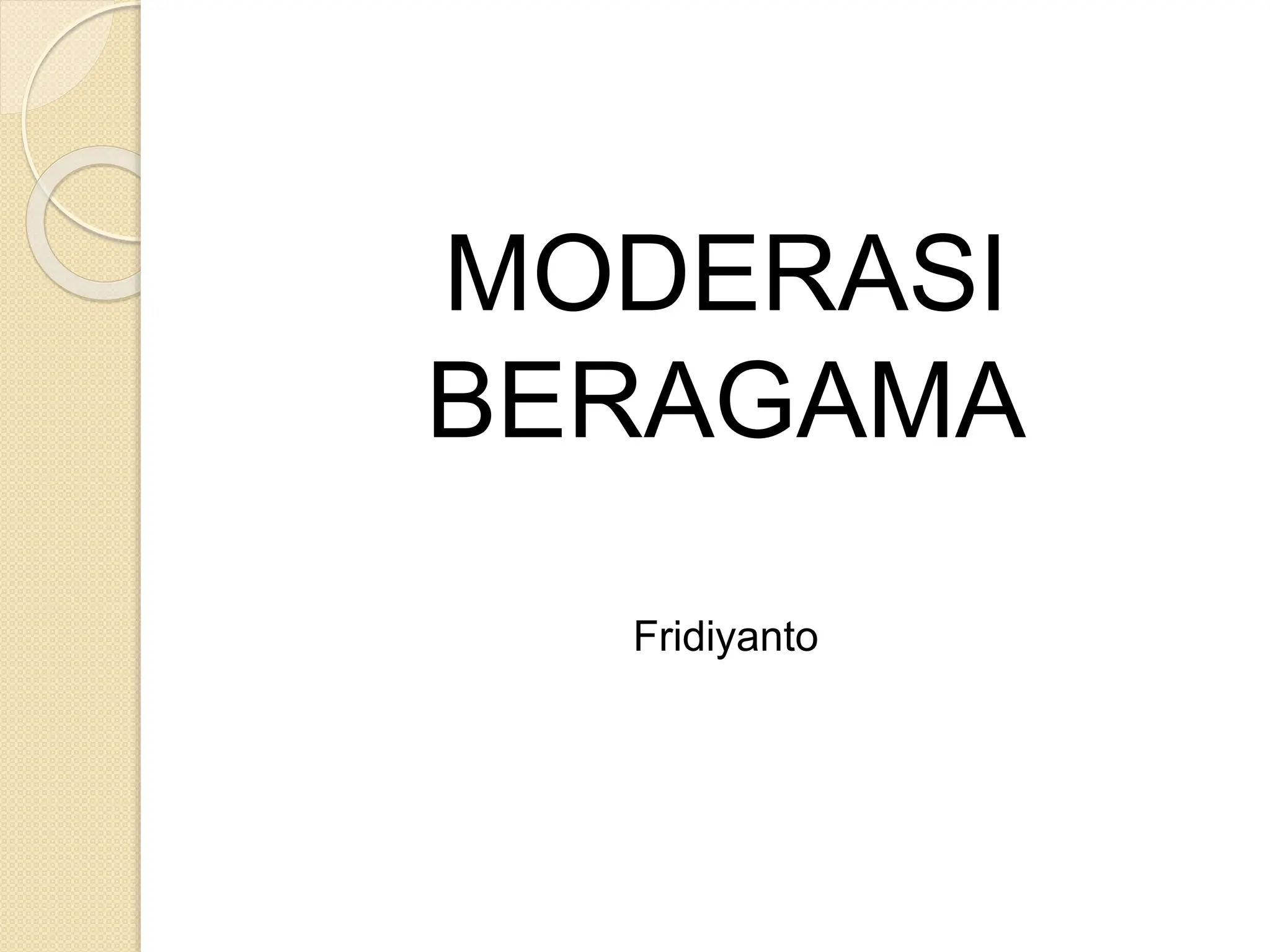 PPT MODERASI BERAGAMA Tentang Pentingnya Moderat.pptx