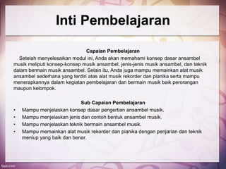 PPT II SENI BUDAYA KB 3: ANSANBEL MUSIK | PPT